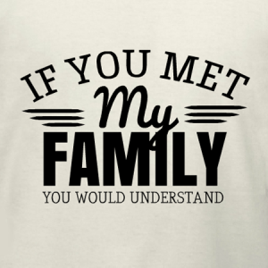 25 Great Taglines For Your Next Family Reunion - DesignAShirt Blog